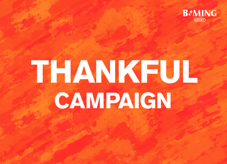 6月30日 (金) より＜B:MING by BEAMS＞「THANKFUL CAMPAIGN」開催｜BEAMS