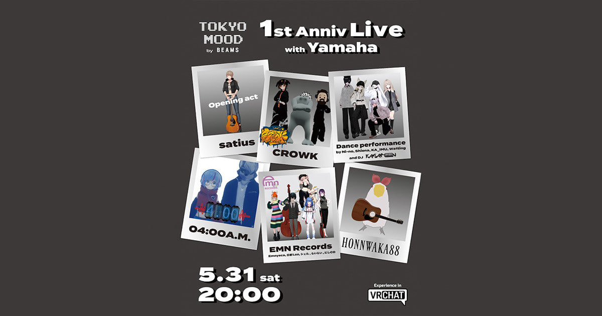 BEAMSのVRChat常設ワールド『Tokyo Mood by BEAMS』、ローンチ1周年記念ライブイベント開催｜BEAMS